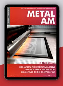 Metal Additive Manufacturing magazine - for the latest in 3D printing